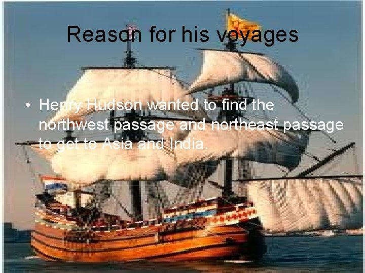 Henry Hudson Power point By Andrew Adamson and