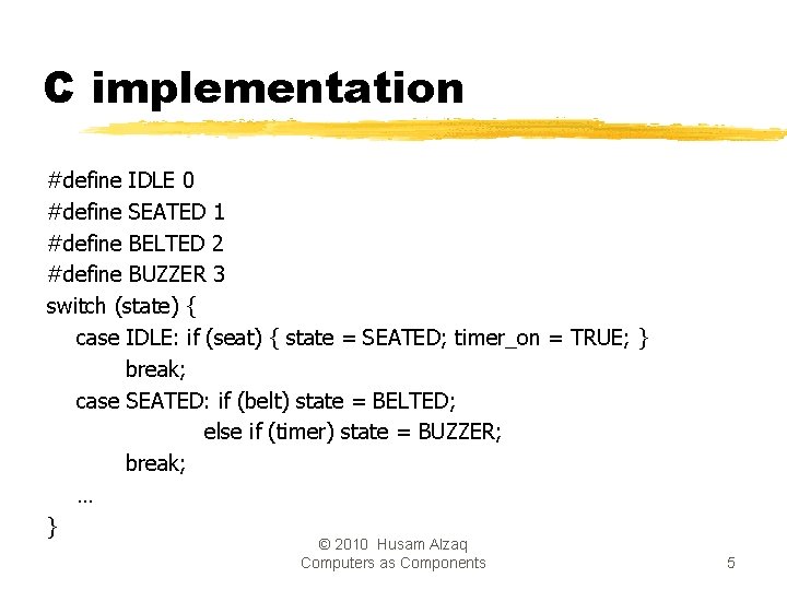 Embedded Computer Systems Chapter 5 Program design and