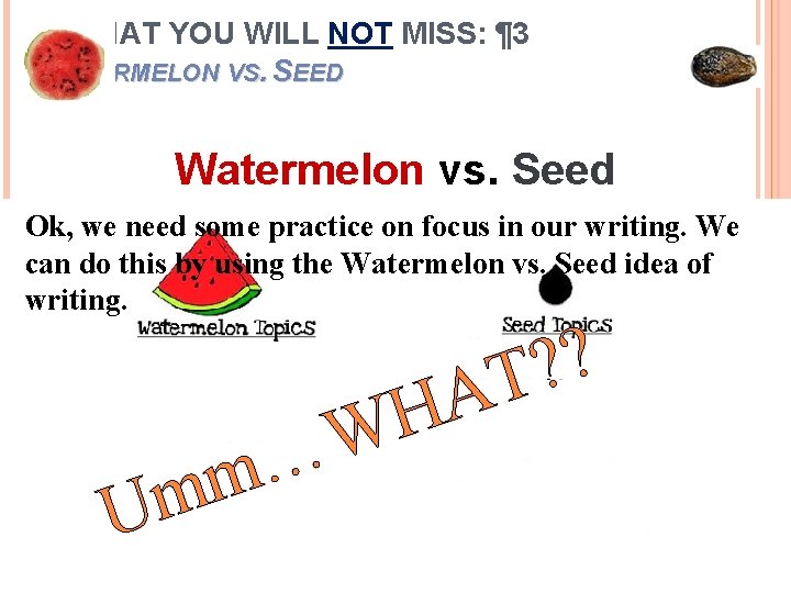 WRITING SECTION OF YOUR NOTEBOOKS Topic Descriptive Writing