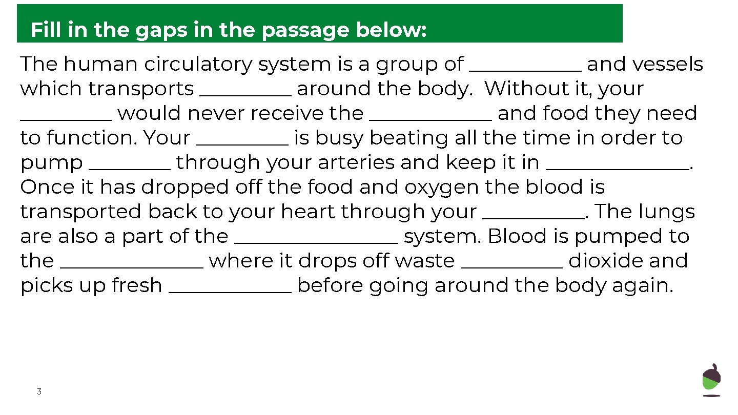 How is oxygen transported around our bodies Science