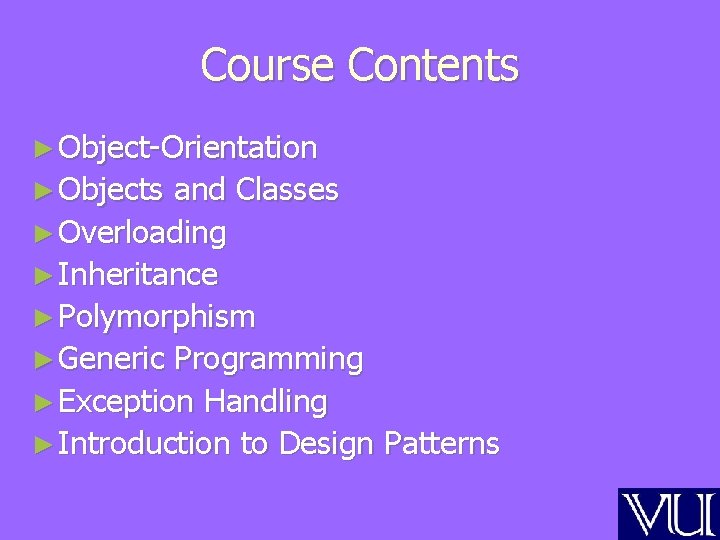 Objectoriented Programming Oop Lecture No 1 Course Objective