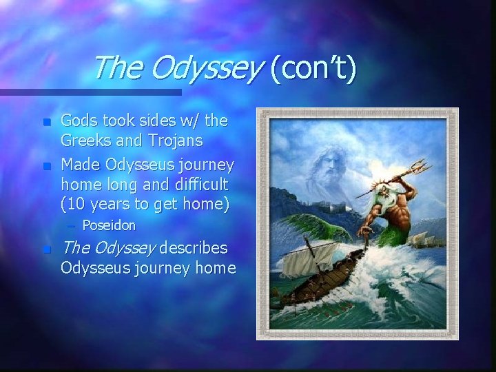 Greek Mythology The Odyssey Bkgd one mans journey