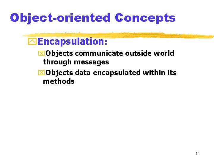 Objectoriented Software Design Lecture 7 1 Objectoriented Concepts 4664