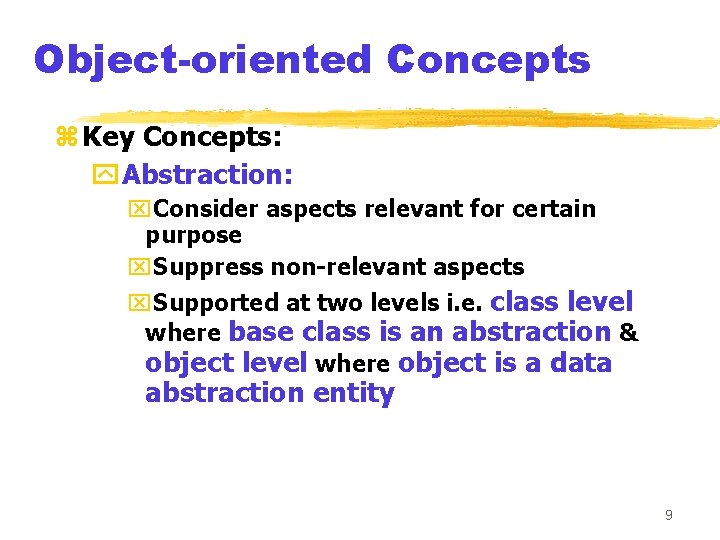 Objectoriented Software Design Lecture 7 1 Objectoriented Concepts