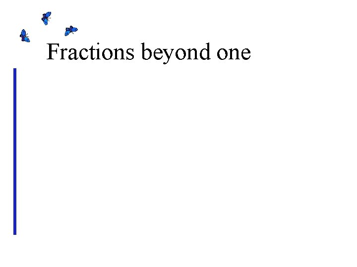 Fraction notation and textbooks in Australia Peter Gould