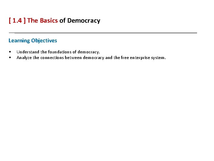1 4 The Basics of Democracy 1 4