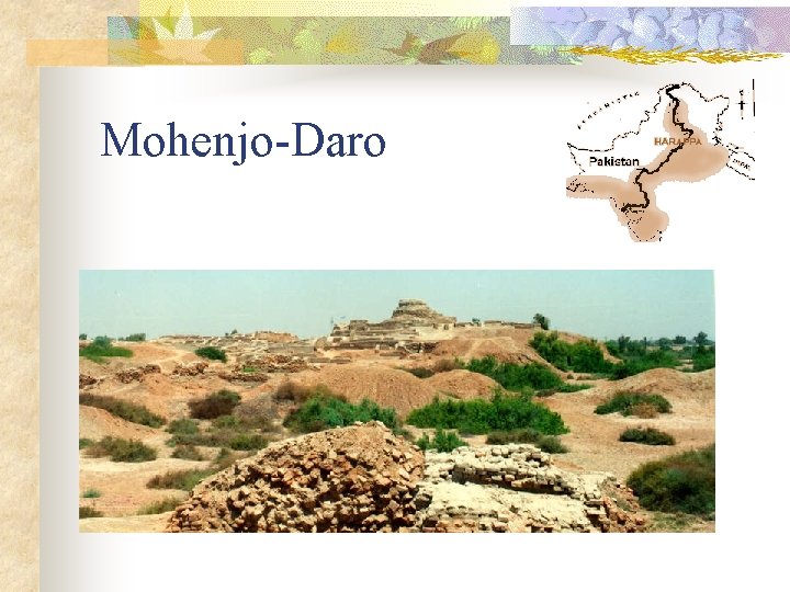 Early River Valley Civilization Indus BELLWORK Mohenjo Daro