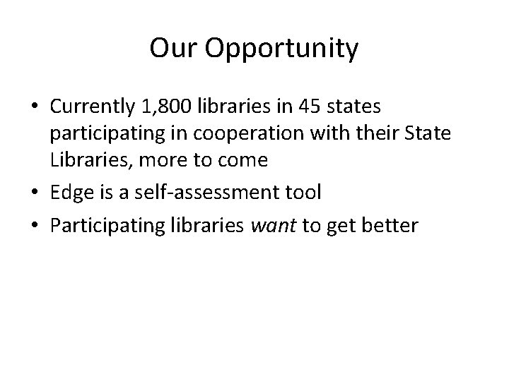 Library Edge Benchmark 11 How LBPHs can help