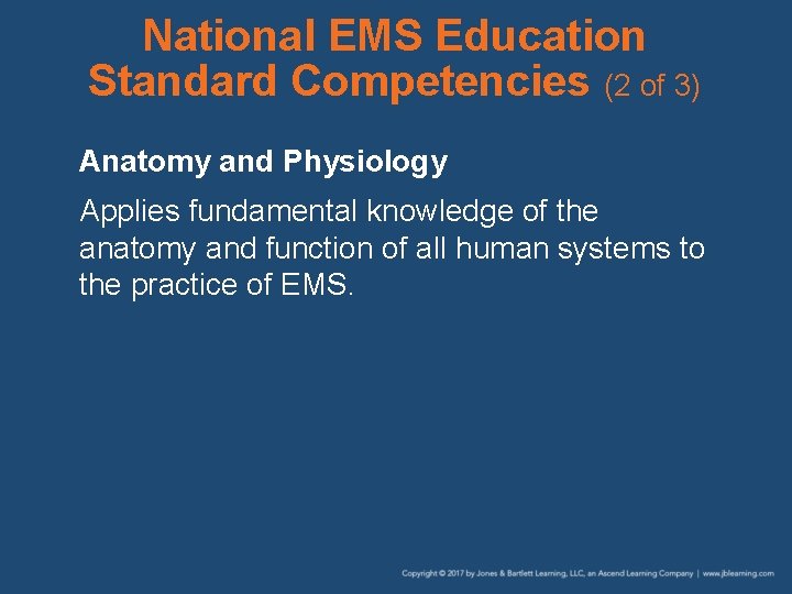 Chapter 6 The Human Body National EMS Education