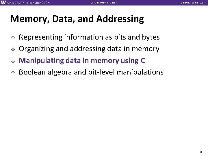 L 01 L 04 Intro Memory Combinational Data