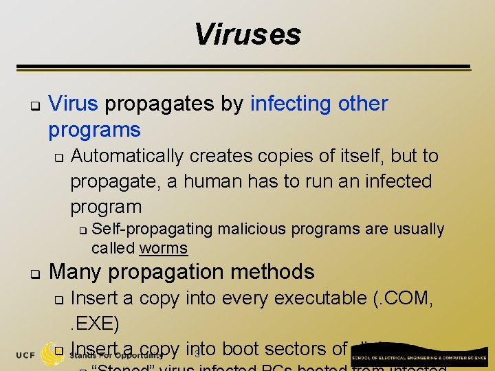 CAP 6135 Malware and Software Vulnerability Analysis Viruses