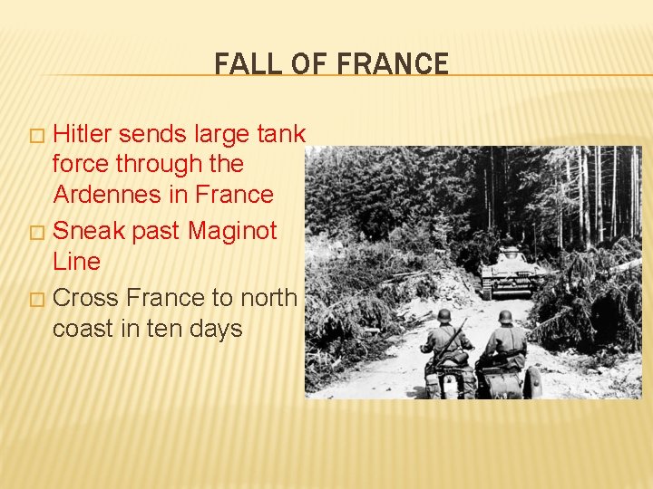KEY QUESTIONS What was the blitzkrieg lesson was