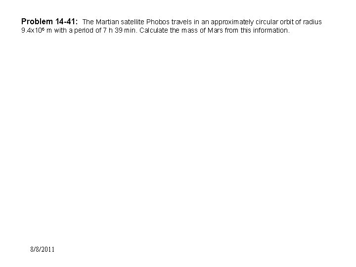 Physics 111 Practice Problem Statements 13 Universal Gravitation