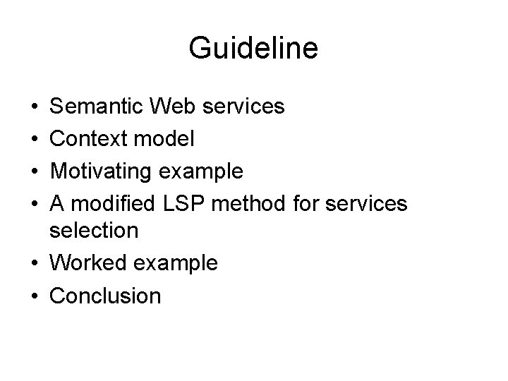 Semantic Web services selection based on context information