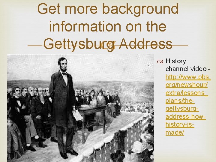 THE GETTYSBURG ADDRESS Powerful Persuasion or what makes