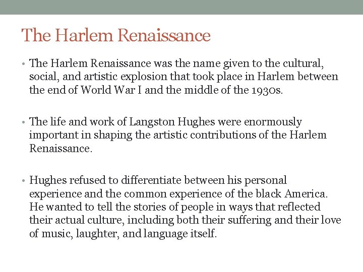 LANGSTON HUGHES Honors English 11 Early Life Born