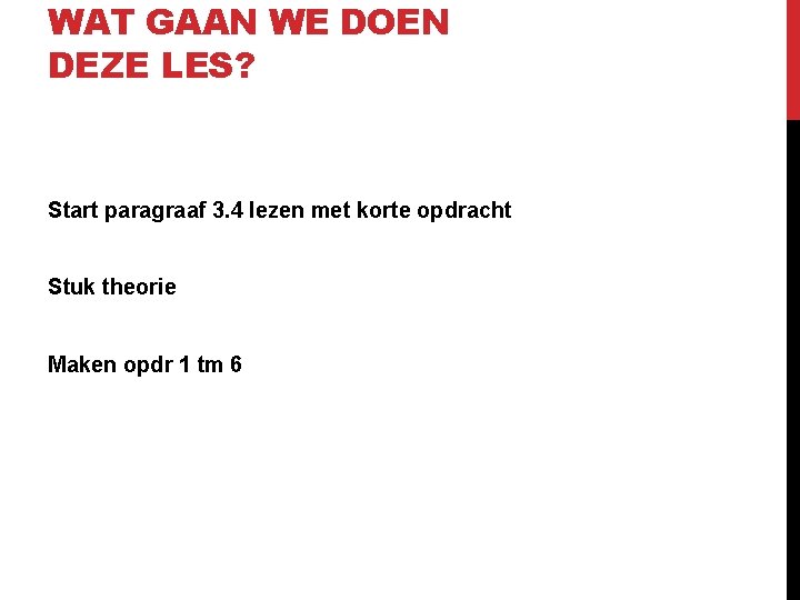 LEZEN 3 4 PUBLIEK TEKSTDOEL TEKSTSOORT AAN HET