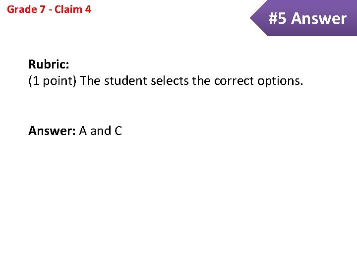 Grade 7 Claim 4 Smarter Balanced Sample Items