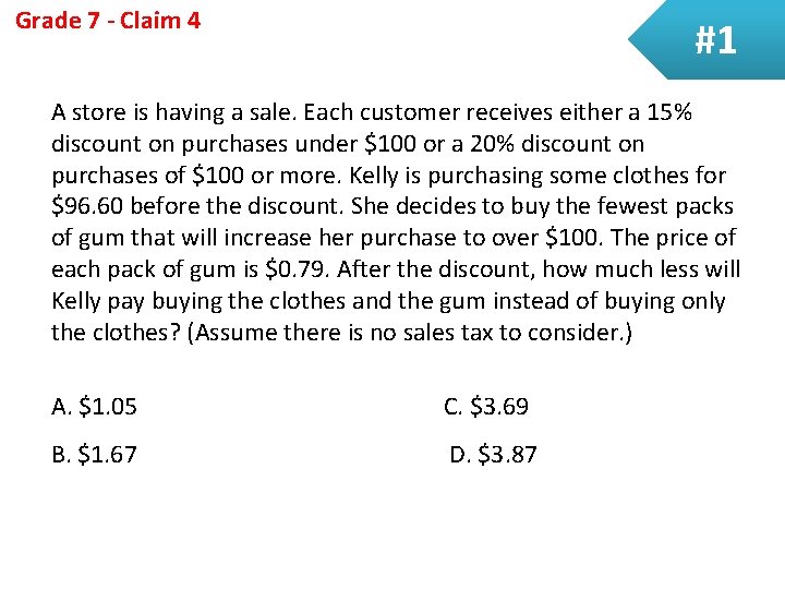 Grade 7 Claim 4 Smarter Balanced Sample Items