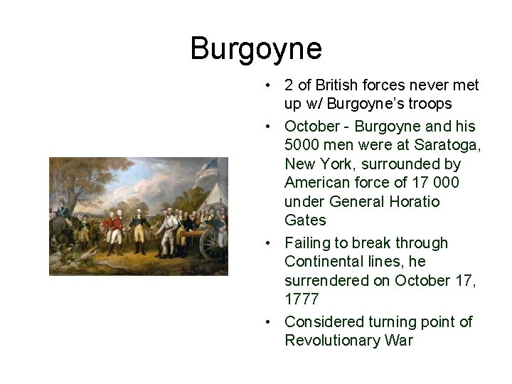The Revolutionary War The Players Continental Army British