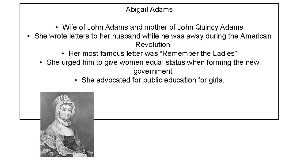 Womens Rights Reformers Abigail Adams Wife of John