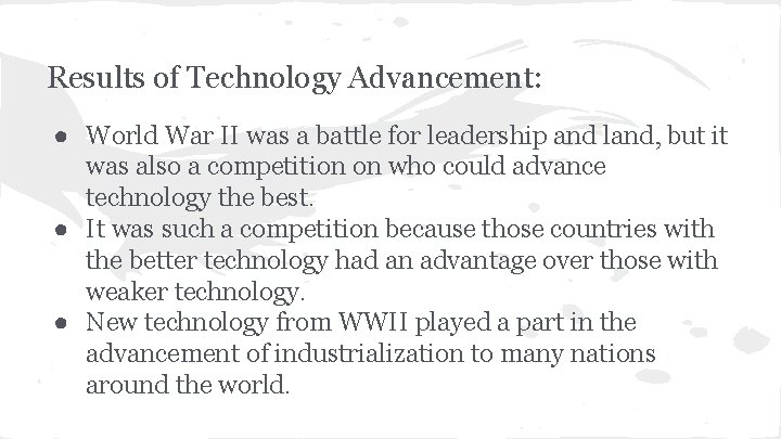 The New Technology of WWII By Alana Vinogradov