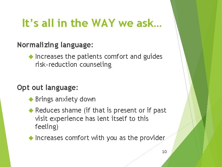 Chlamydia Screening Best Practice 2 Using normalizing and