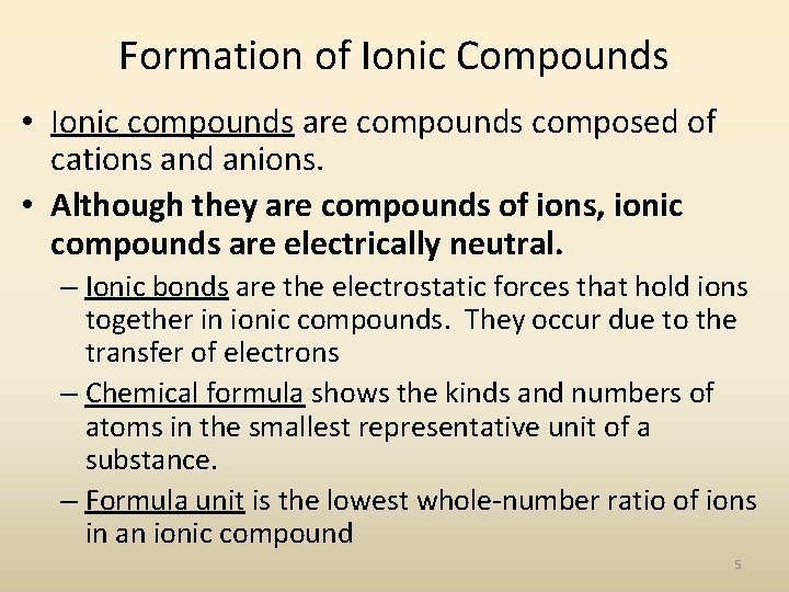 Ionic Bonding and Naming 1 What do we
