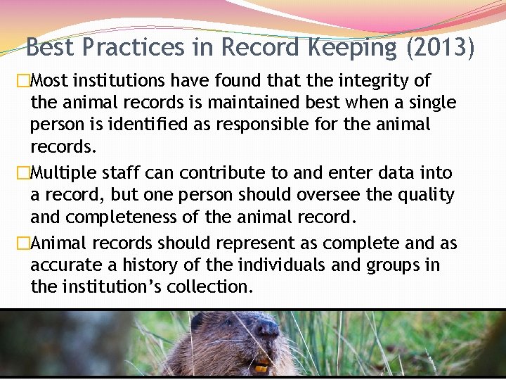 Captive Breeding and Record Keeping Principles of Record