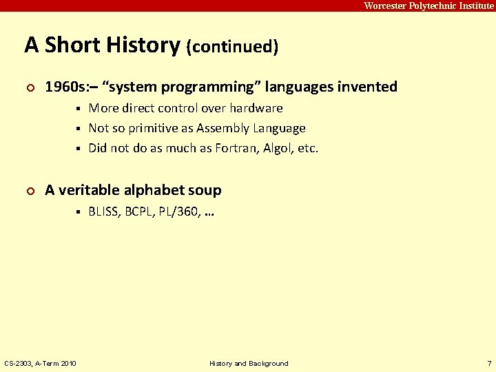 Carnegie Mellon Worcester Polytechnic Institute History and Background