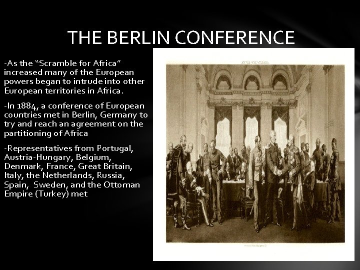HISTORY Africa has been the target of colonial