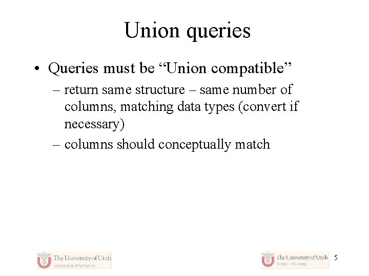 Even more SQL NURS 6803 Clinical DB Design