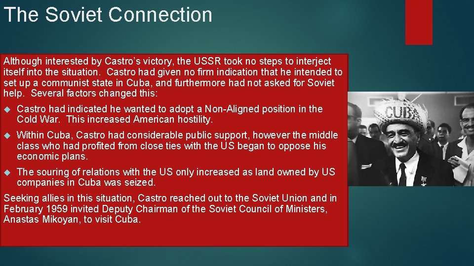 Cuba and the Road to Crisis OBJECTIVES 1
