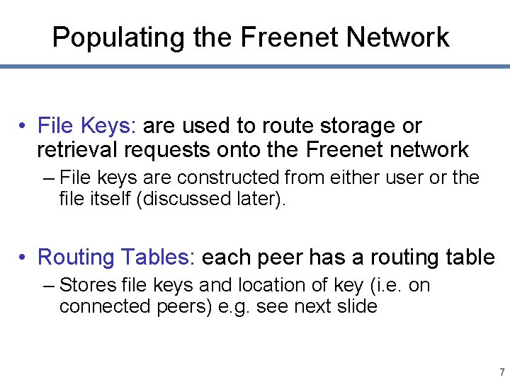 Freenet 1 Freenet Architecture a Goals b Properties