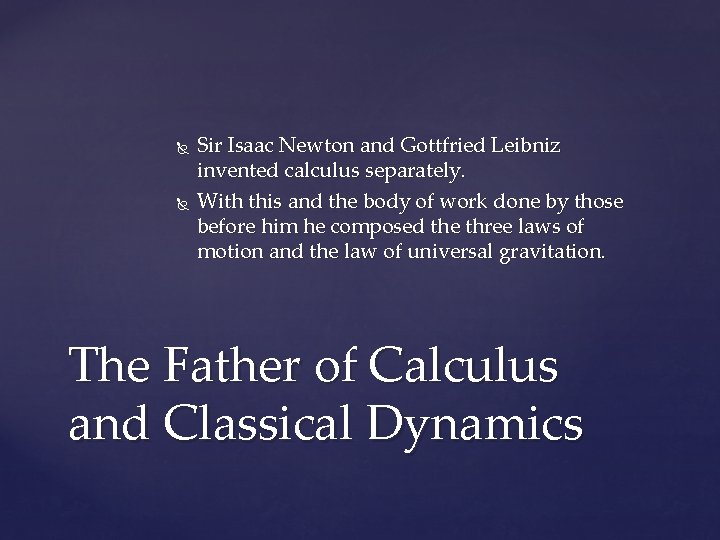 A Brief History of Mathematics and Physics An