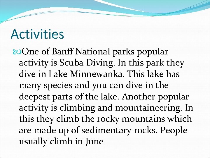 Banff National Park By Harsh Amin Climate has