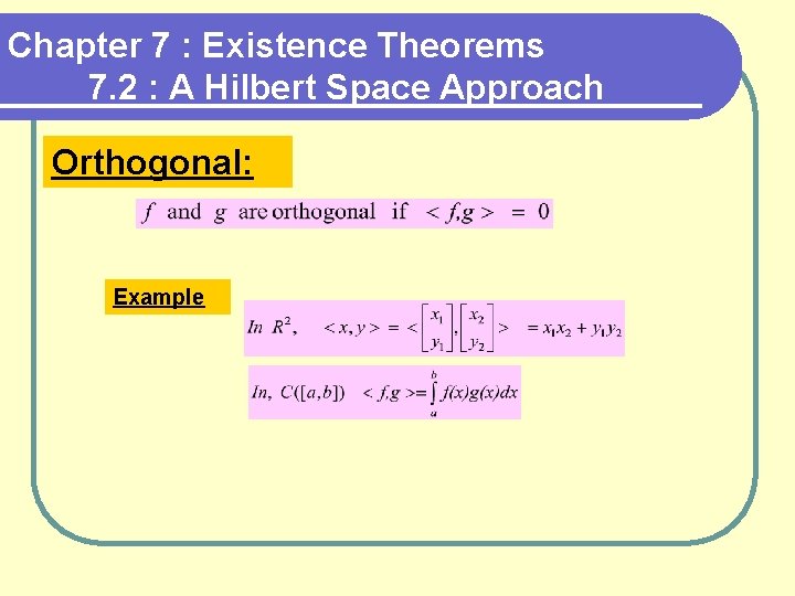 Chapter 7 Existence Theorems 7 2 A Hilbert