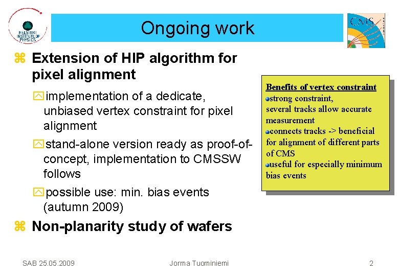 Track based alignment for CMS Tracker modules T