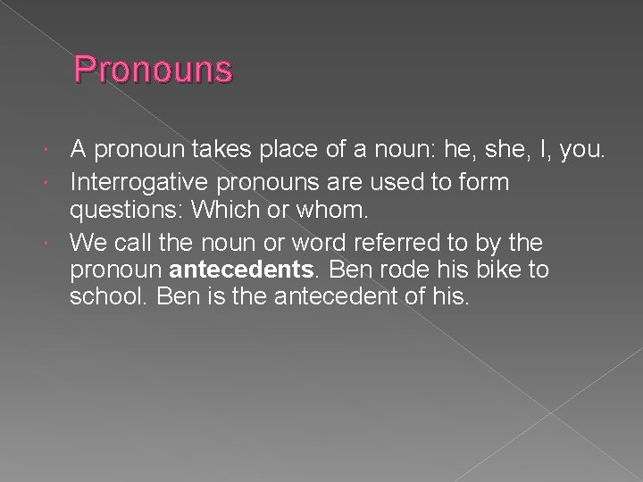 Grammar Review and Basics Wednesday Jan 26 Nouns