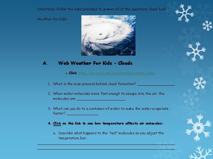 Introduction to Weather Web Quest Matthew Miller David