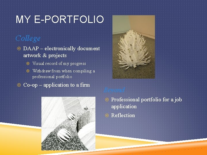 WHY EPORTFOLIOS Jonathan Wilkinson HISTORY Webfolio during mid
