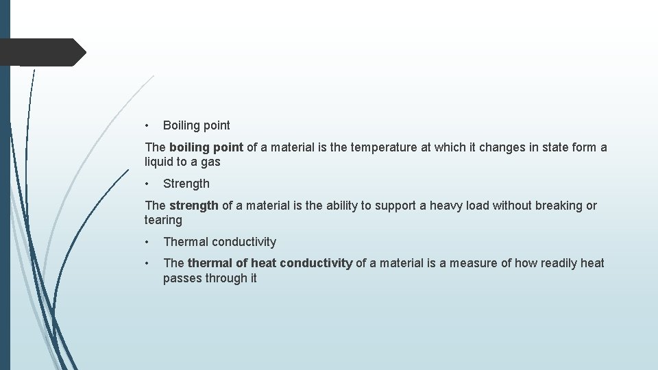 Physical properties of matter Flexibility The flexibility of