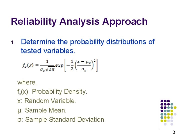 Presentation 3 Reliability Analysis R Nielsen 1 Variables