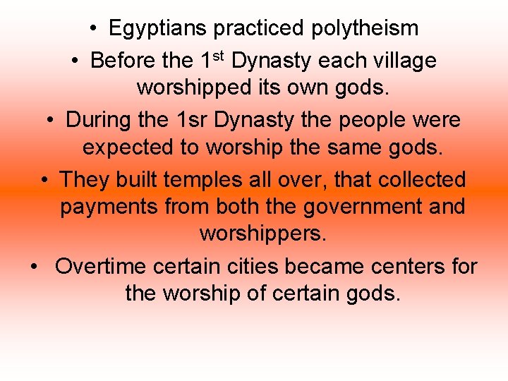 Egyptian Gods Religion A set of beliefs and