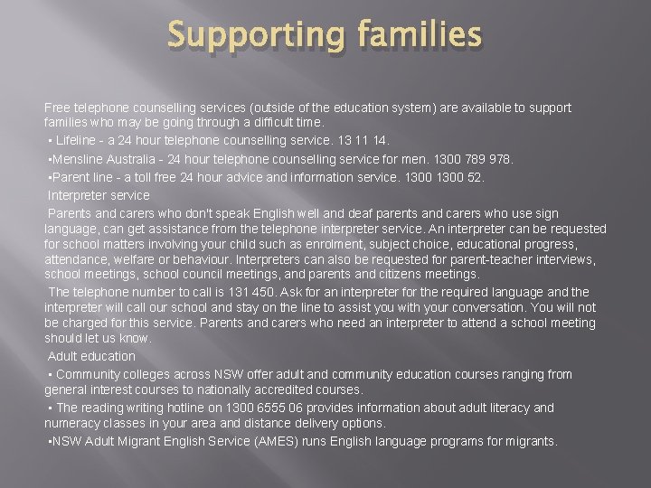 CARING FOR STUDENTS Aboriginal student support We are