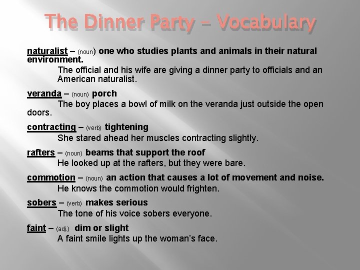 THE DINNER PARTY Vocabulary The Dinner Party Vocabulary