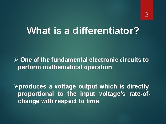 1 Differentiator Course Fundamentals of Biomedical Engineering Presenter