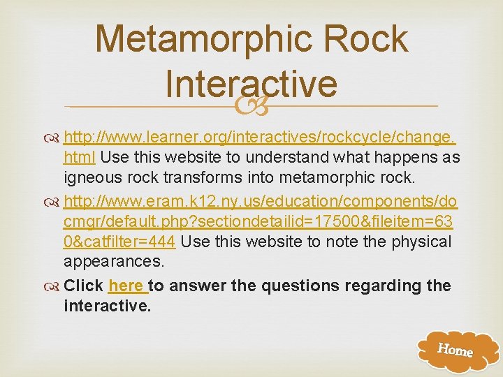 Rocks Webquest By Hannah How it Works For