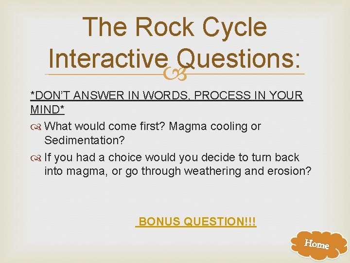 Rocks Webquest By Hannah How it Works For