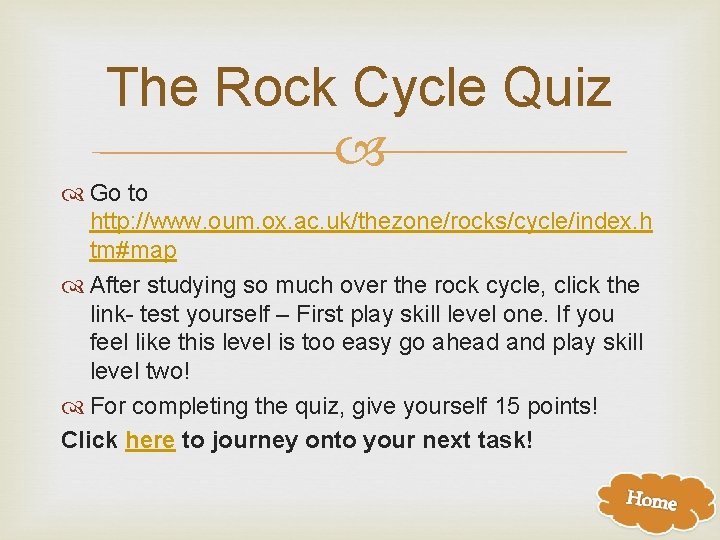 Rocks Webquest By Hannah How it Works For